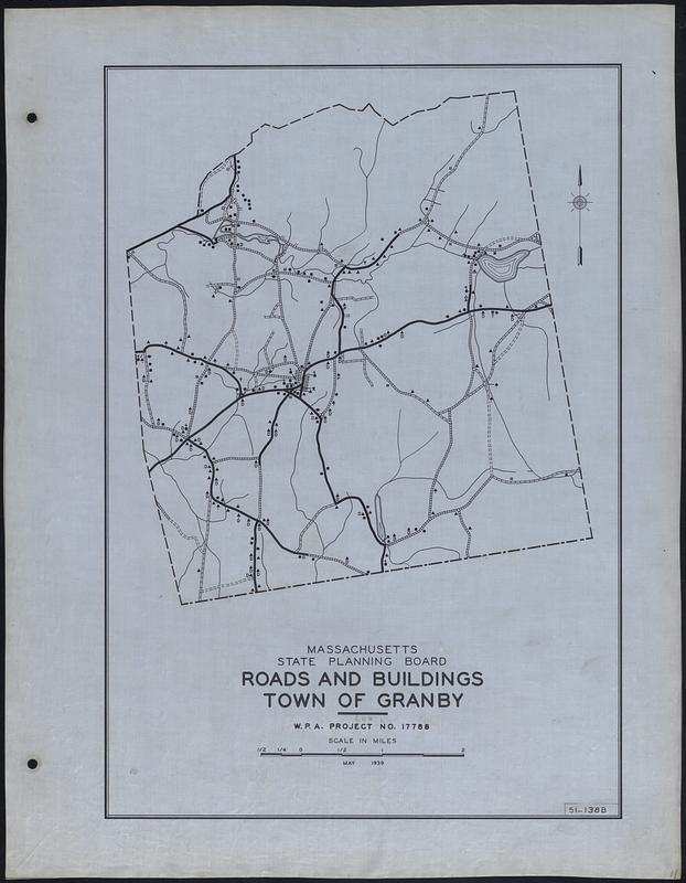 Roads and Buildings Town of Granby - Digital Commonwealth