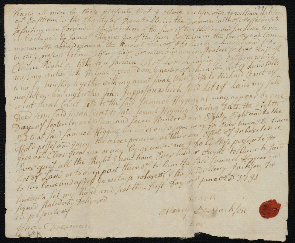 Deed of property in Eastham sold to Samuel Higgins of Eastham by Marcy ...