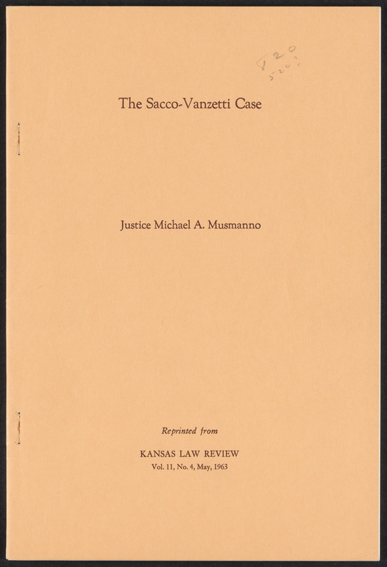 Herbert Brutus Ehrmann Papers, 1906-1970. Sacco-Vanzetti. Michael A ...