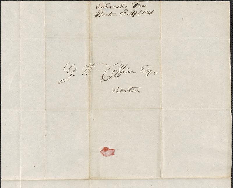 Chas Fox to George Coffin, 23 April 1846 - Digital Commonwealth