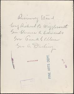 Reviewing stand, Cong. Richard B. Wigglesworth, Gen. Clarence R ...
