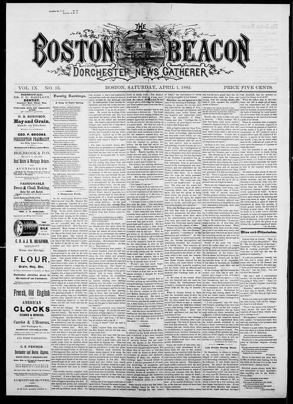 The Boston Beacon and Dorchester News Gatherer. April 01, 1882 ...