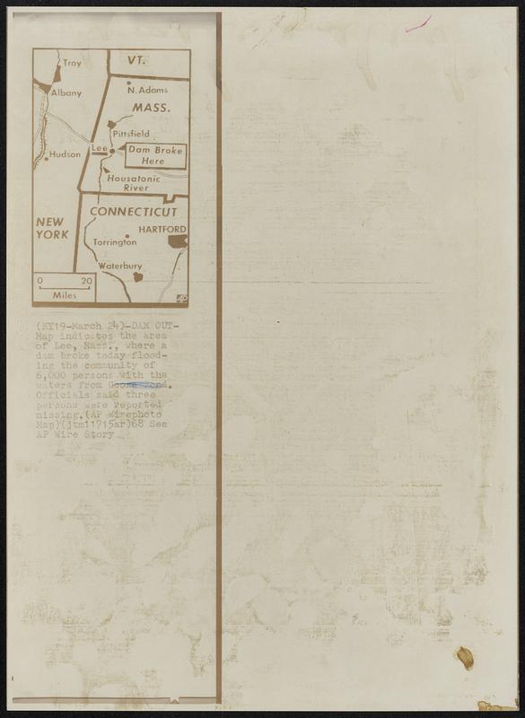 Dam Out-Map indicates the area of Lee, Mass., where a dam broke today ...