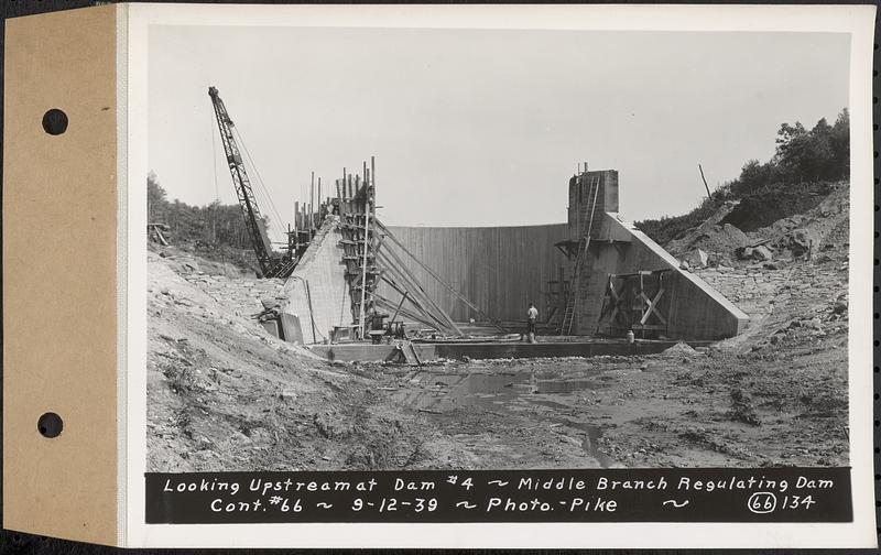 Contract No. 66, Regulating Dams, Middle Branch (New Salem), and East ...
