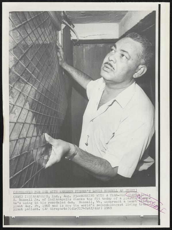 Working with a Year-Old Heart--Louis B. Russel Jr. of Indianapolis ...