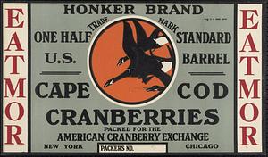 Eatmor Honker Brand Cape Cod Cranberries Half Barrel Box Label ...