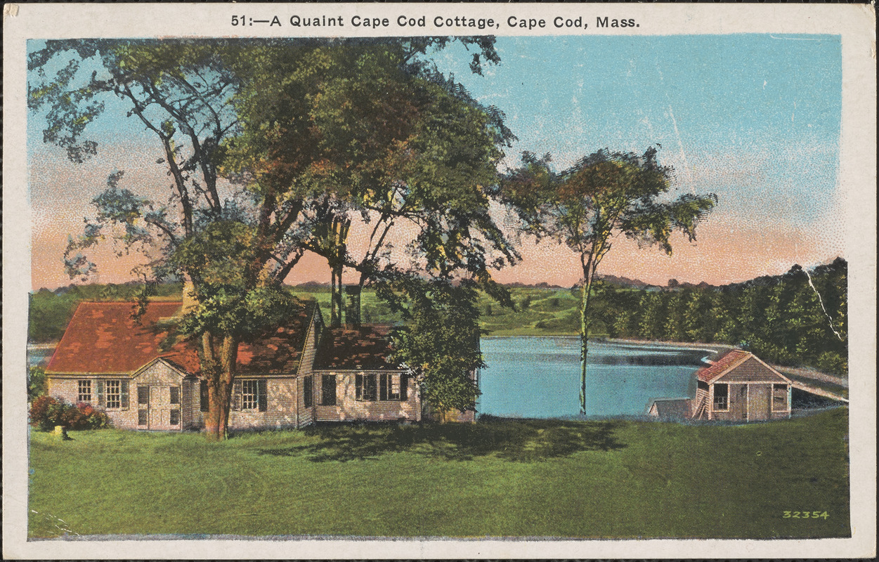 A quaint Cape Cod cottage - Digital Commonwealth