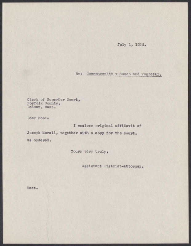 Sacco-Vanzetti Case Records, 1920-1928. Prosecution Papers. D.P. Ranney ...