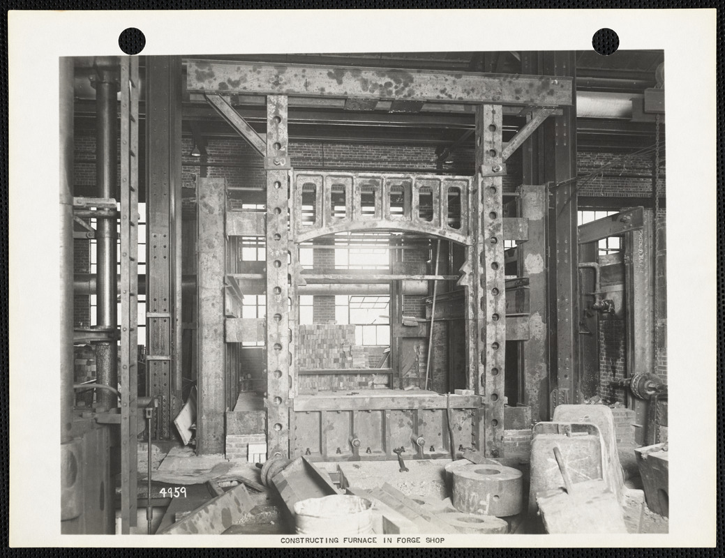 Constructing furnace in forge shop - Digital Commonwealth