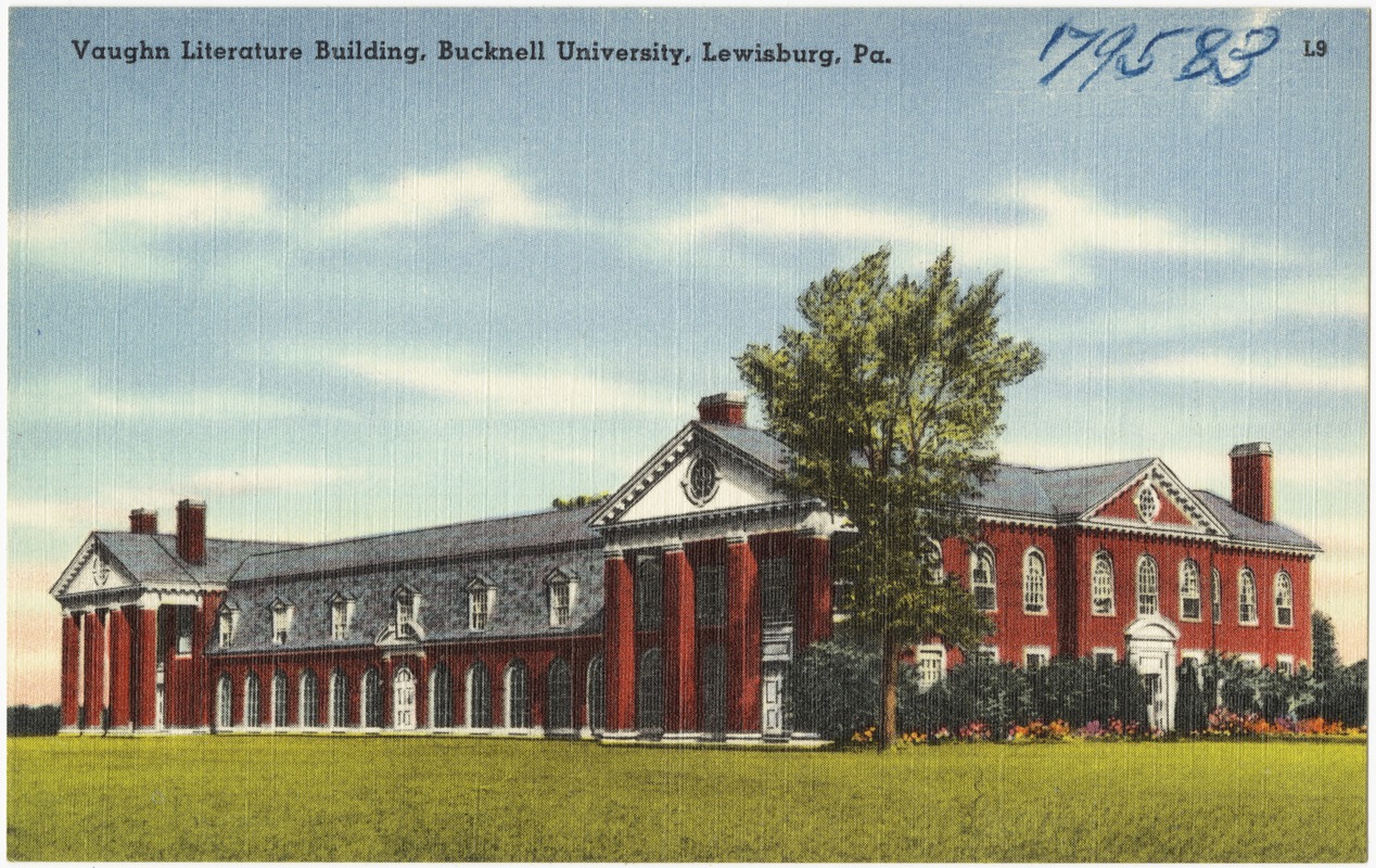 Vaughn Literature building, Bucknell University, Lewisburg, Pa ...