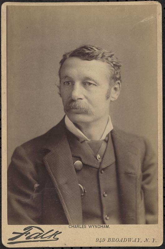 Charles Wyndham - Digital Commonwealth