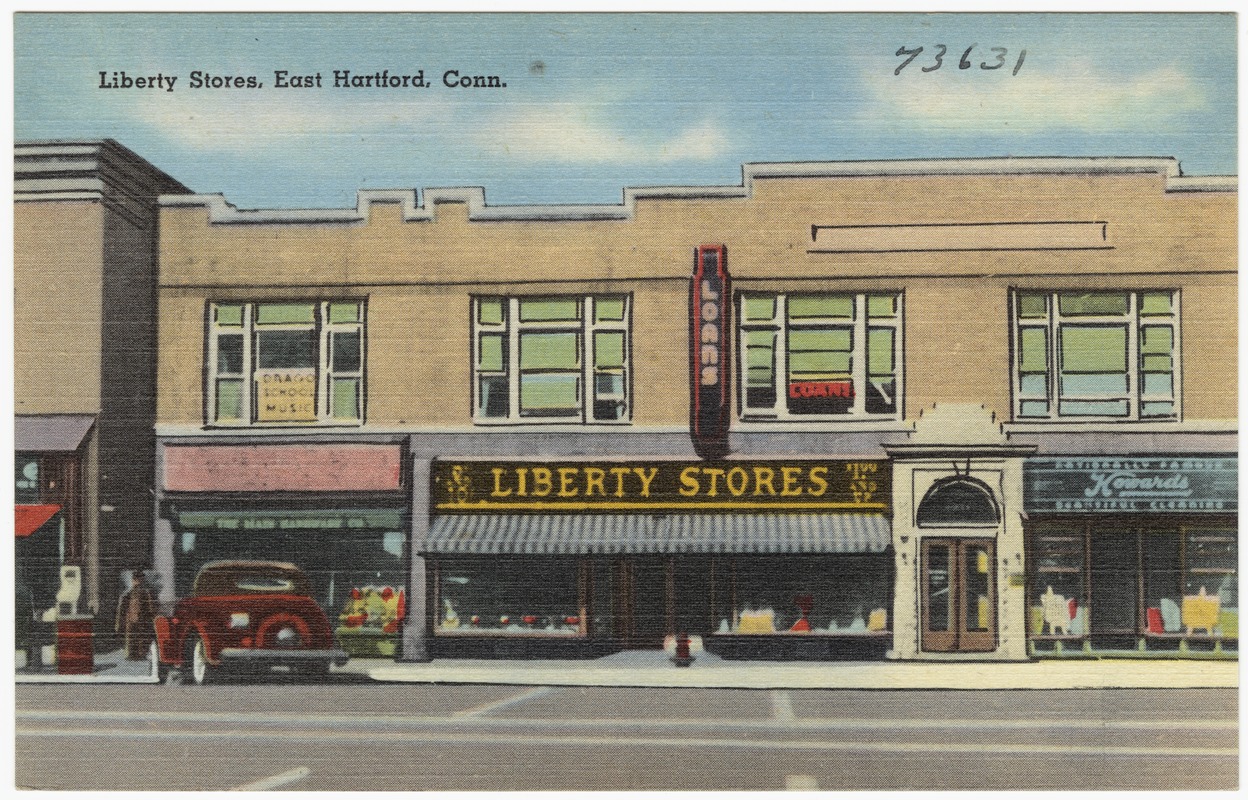 Liberty Stores, East Hartford, Conn. - Digital Commonwealth