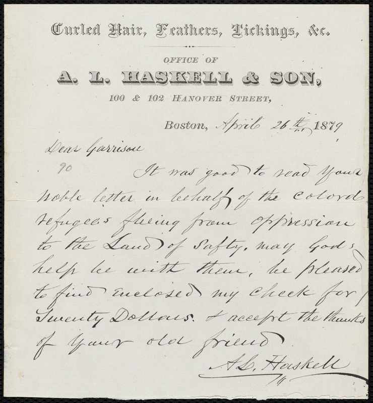 Letter from A. L. Haskell, Boston, [Mass.], to William Lloyd Garrison ...