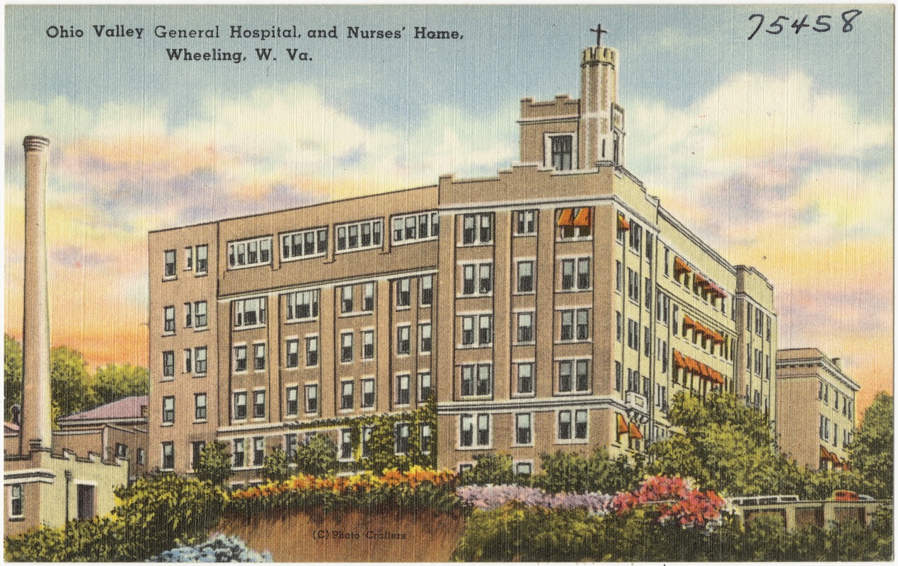 Ohio Valley General Hospital, and nurses' home, Wheeling, W. Va ...