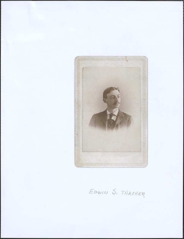 Edwin Sears Thacher - Digital Commonwealth
