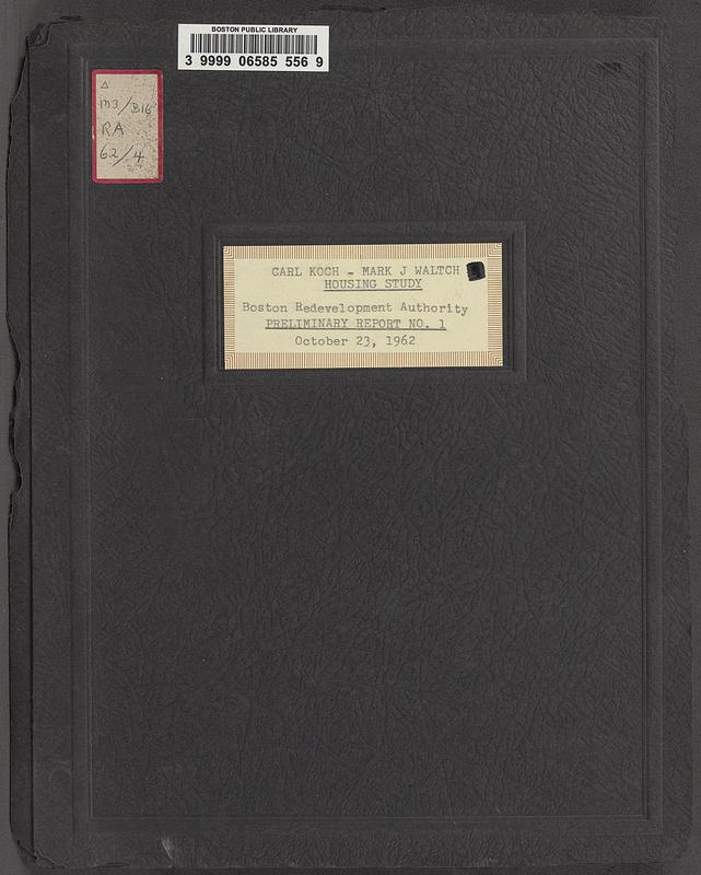 Housing study for new private relocation housing in the city of Boston ...