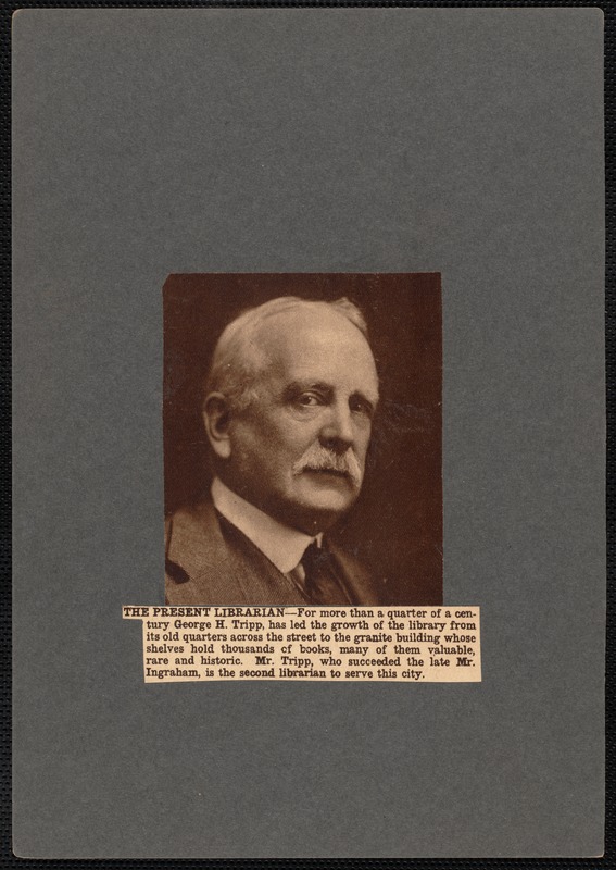 George H. Tripp, librarian - Digital Commonwealth