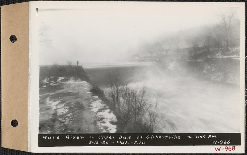Ware River, upper dam, Gilbertville, Hardwick, Mass., 3:05 PM, Mar. 12 ...