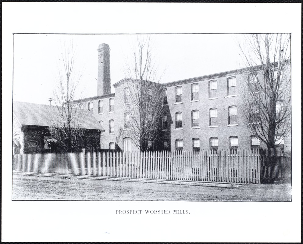 Prospect Worsted Mills - Digital Commonwealth