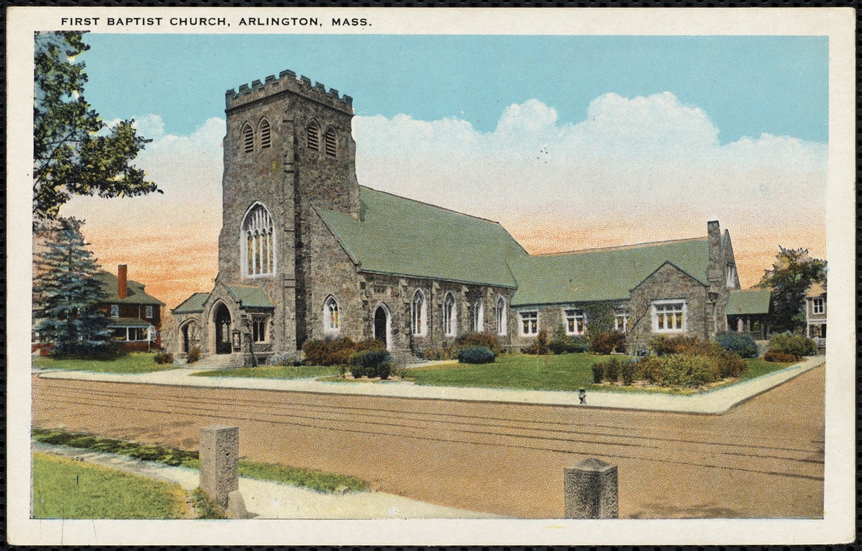 First Baptist Church, Arlington, Mass. - Digital Commonwealth