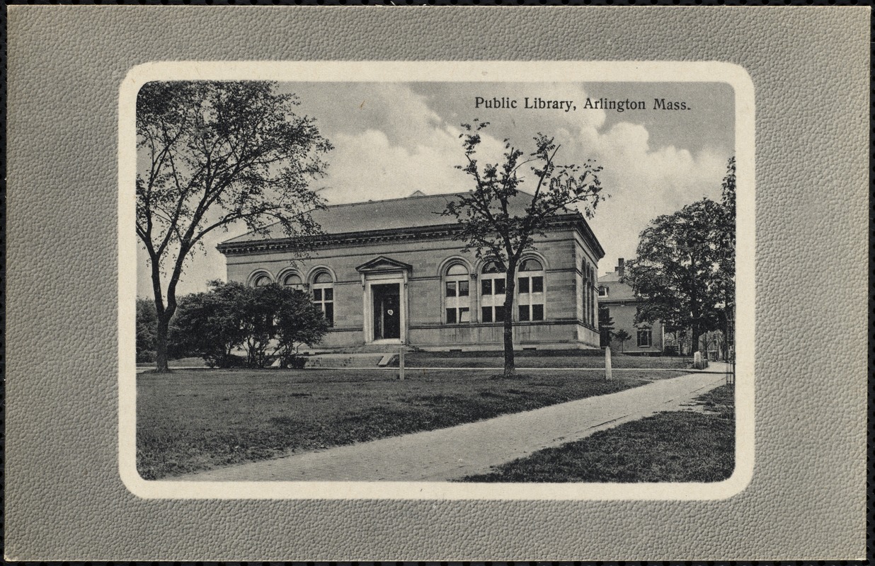 Public library, Arlington, Mass. - Digital Commonwealth