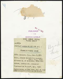 Franklin Pierce Adams. Born: Chicago, Ill., Nov. 15, 1881 Grad., Armour ...