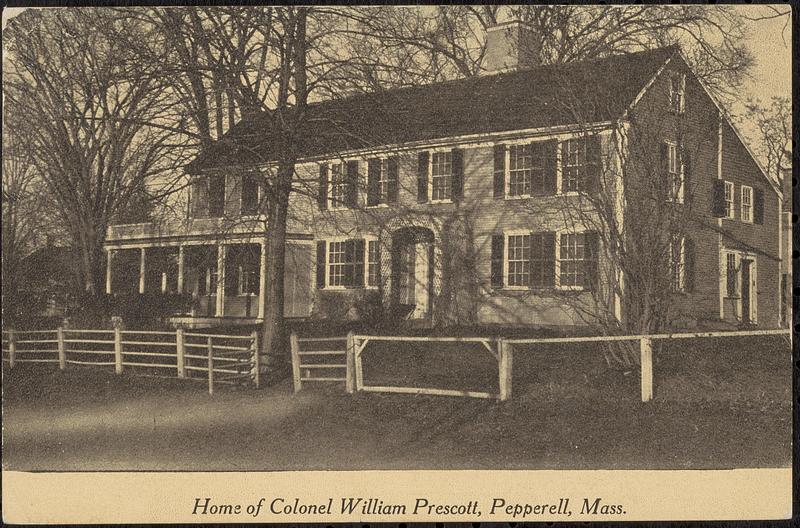 Home of Col. William Prescott - Digital Commonwealth