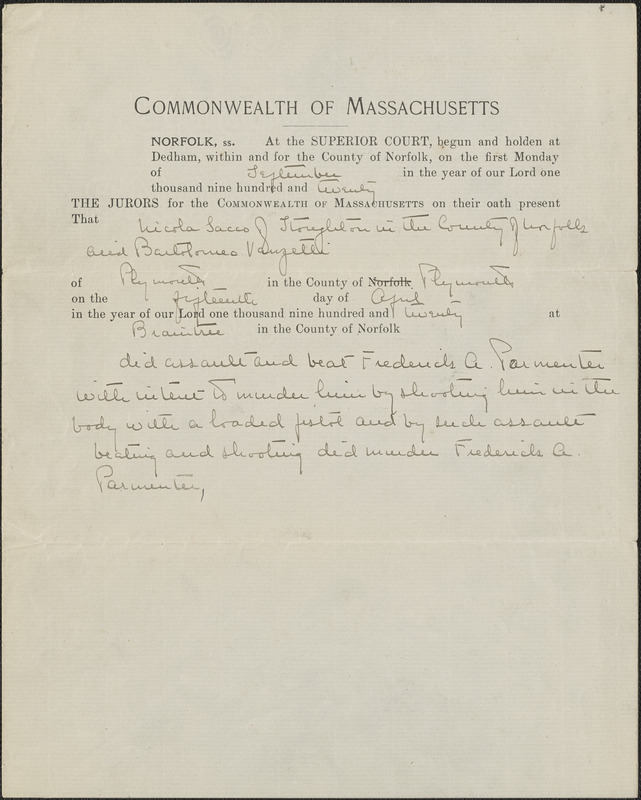 Indictment against Nicola Sacco and Bartolomeo Vanzetti for the Murder ...