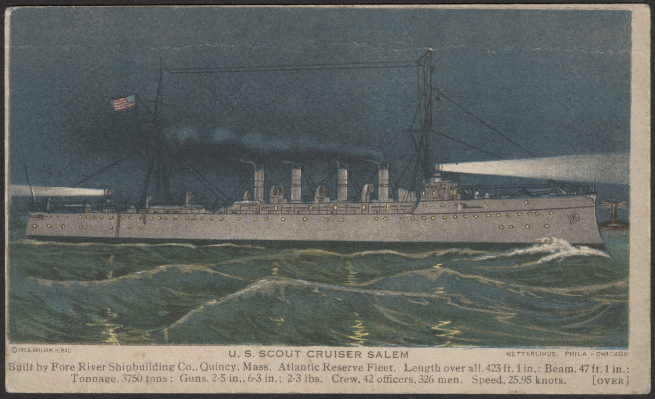 U.S. scout cruiser Salem, built by Fore River Shipbuilding Co., Quincy ...