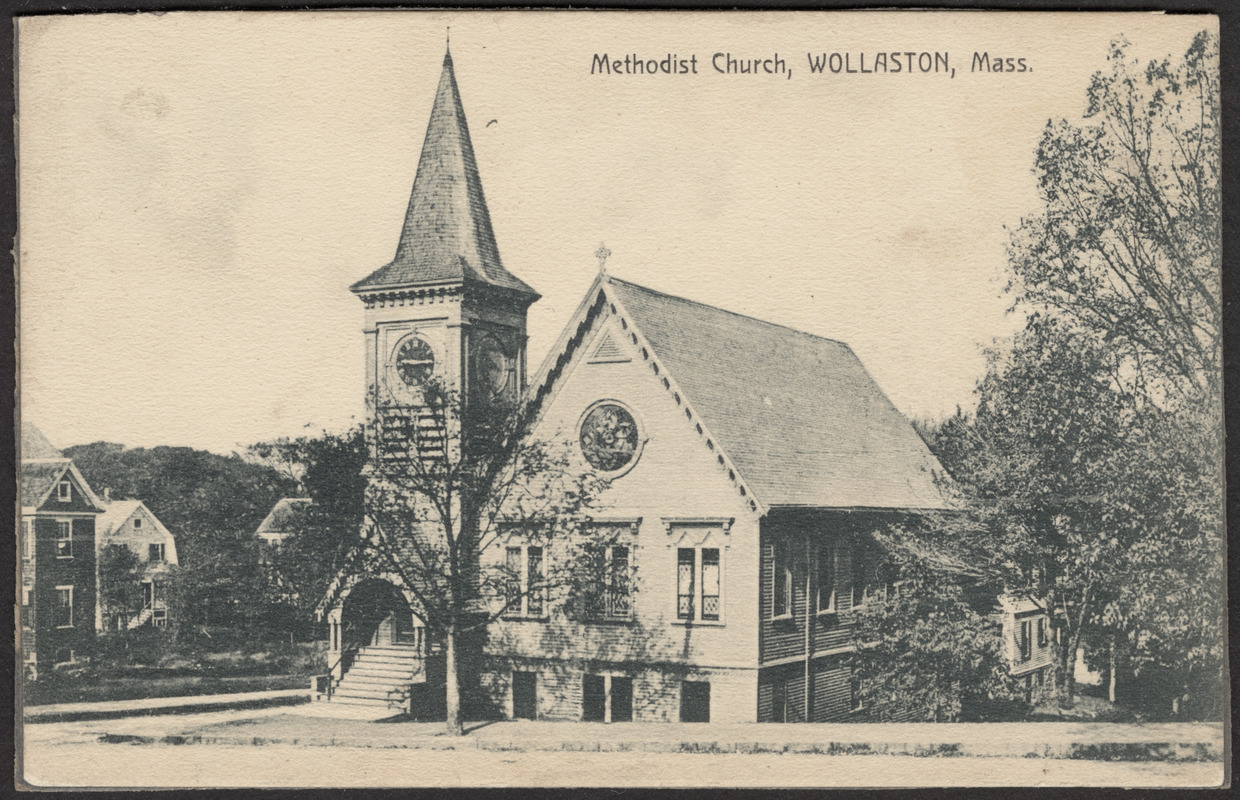 Methodist Church, Wollaston, Mass - Digital Commonwealth