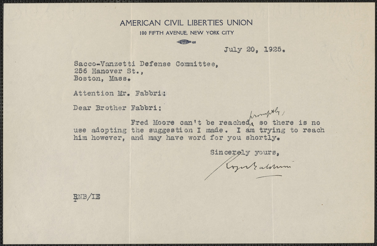 Roger N. Baldwin (American Civil Liberties Union) typed letter to Amleto Fabbri, New York, N.Y ...