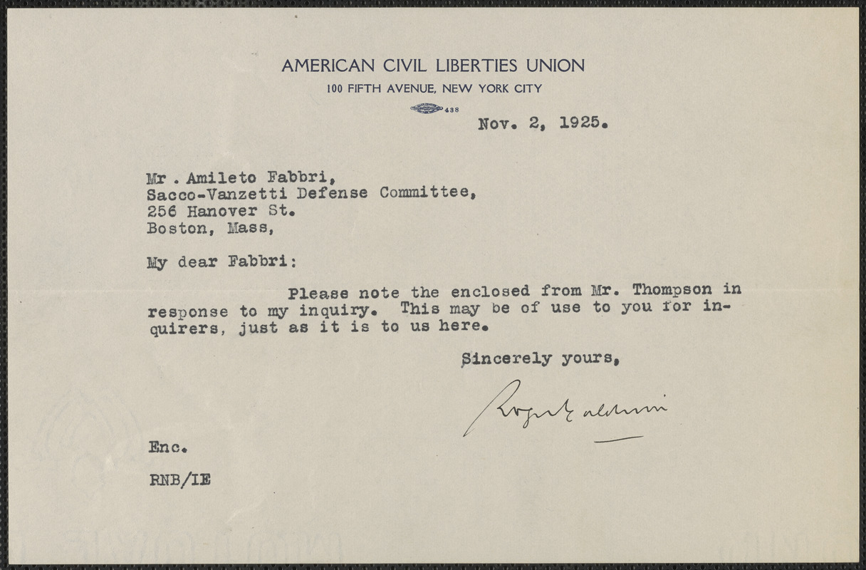 Roger N. Baldwin (American Civil Liberties Union) typed note signed to ...