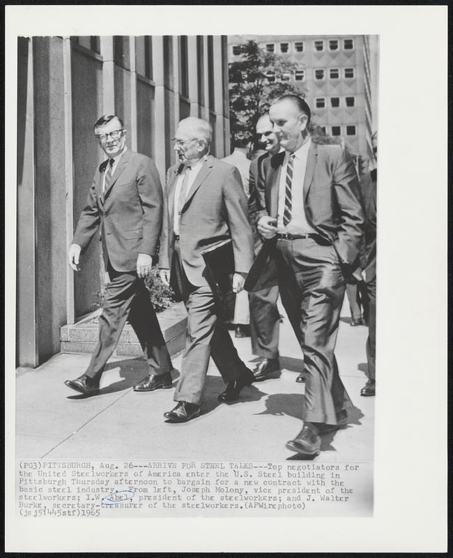 Arrive for Steel Talks--Top negotiators for the United Steelworkers of ...