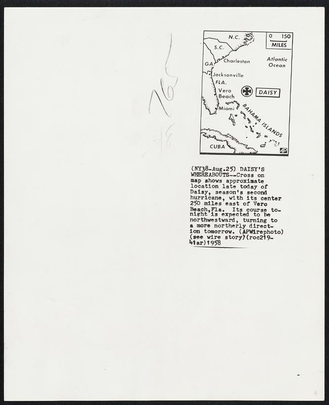 Daisy's Whereabouts--Cross on map shows approximate location late today ...