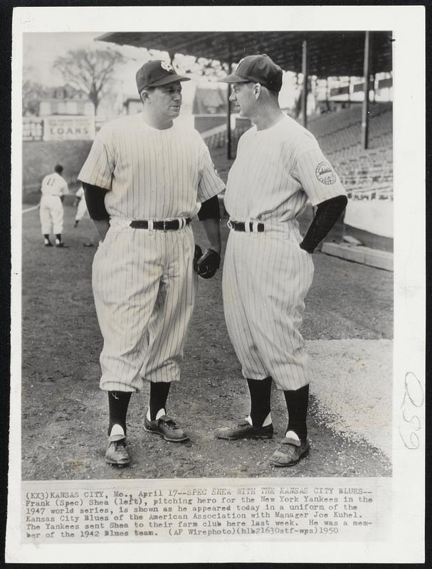 Spec Shea With the Kansas City Blues-- Frank (Spec) Shea (left ...
