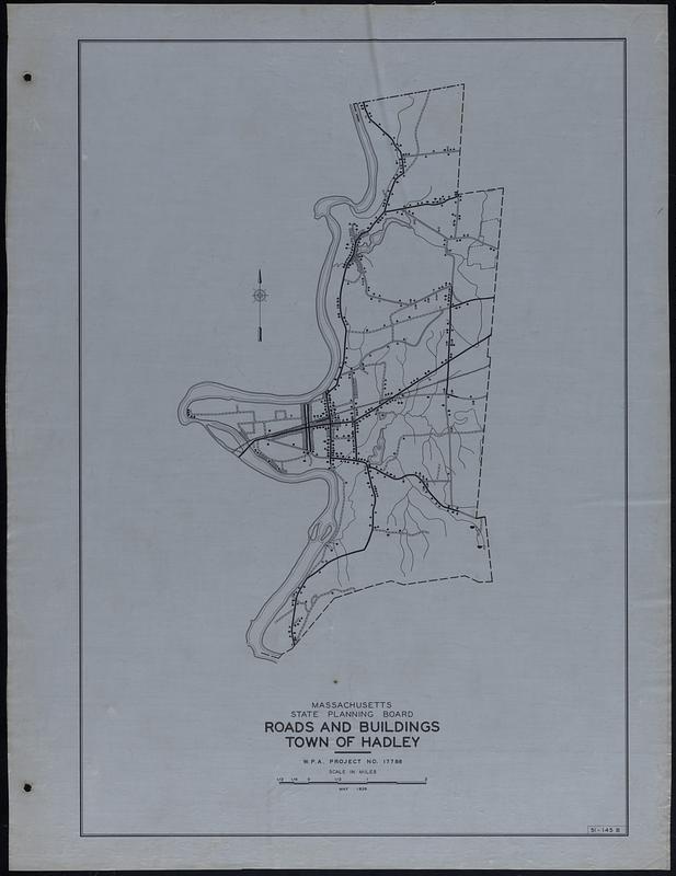 Roads and Buildings Town of Hadley - Digital Commonwealth