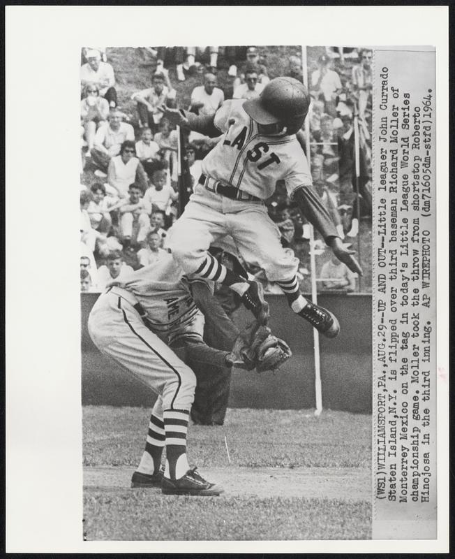 Up and Out--Little Leaguer John Currado Staten Island,N.Y. is flipped ...