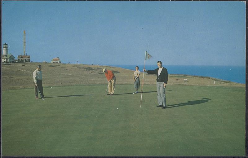 Highland Hotel Golf Course, at Highland Light, North Truro, Mass ...