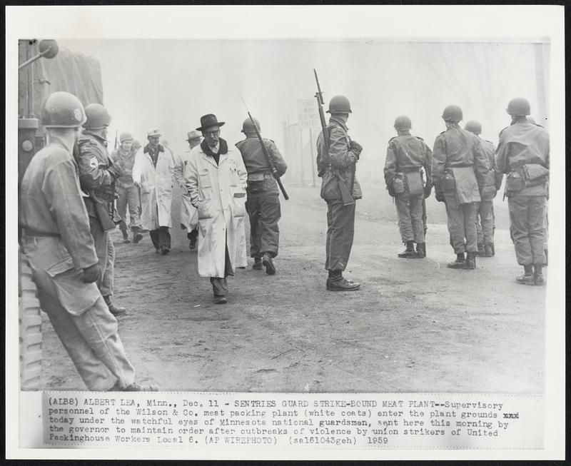 Sentries Guard Strike-Bound Meat Plant--Supervisory personnel of the ...