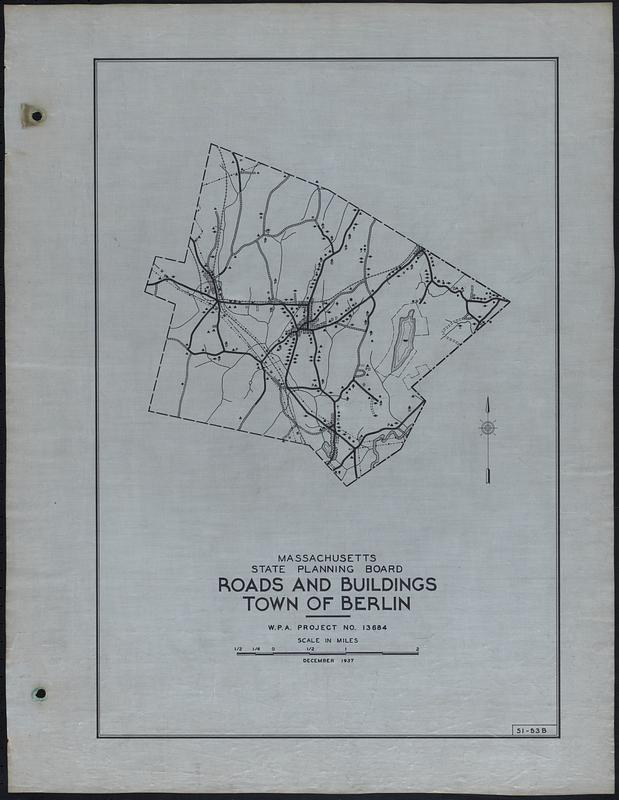 Roads and Buildings Town of Berlin - Digital Commonwealth