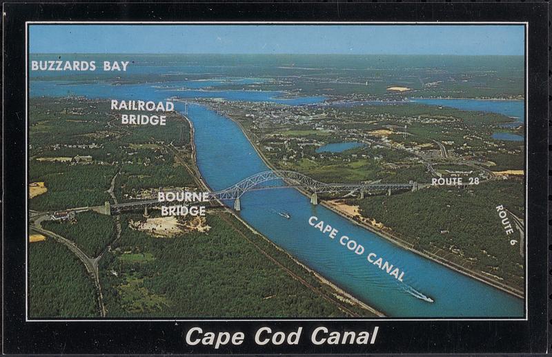 Cape Cod Canal - Digital Commonwealth