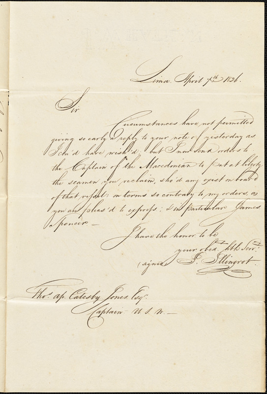 S. Ellingrot to Thomas Catesby Jones, Lima, April 7, 1826 - Digital ...
