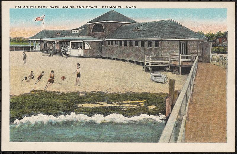 Falmouth Park Bath House and Beach, Falmouth, Mass. - Digital Commonwealth