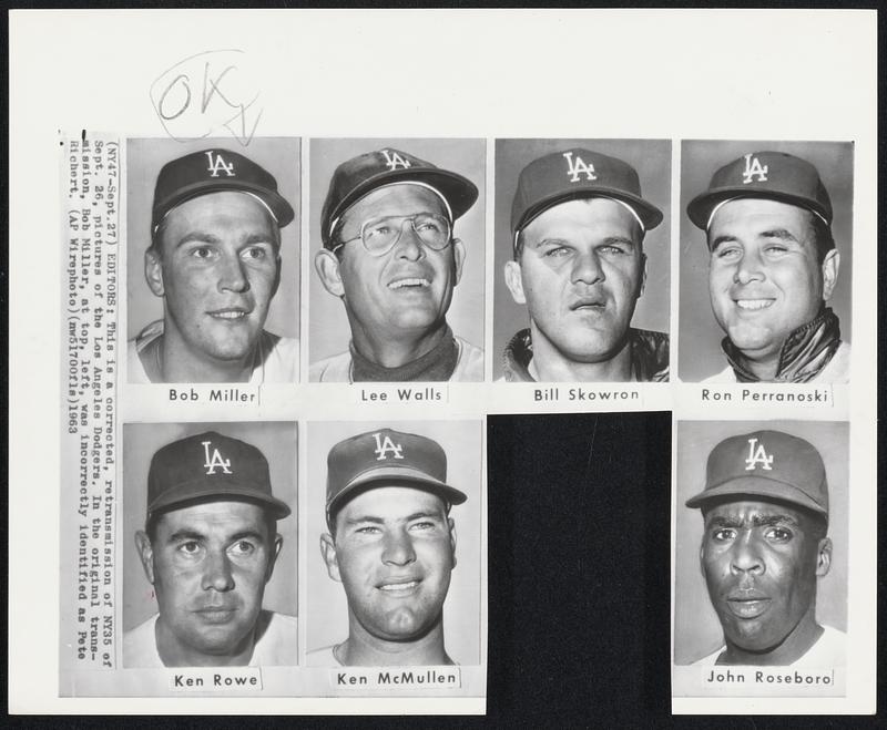 Bob Miller. Lee Walls. Bill Skowron. Ron Perranoski. Ken Rowe. Ken ...