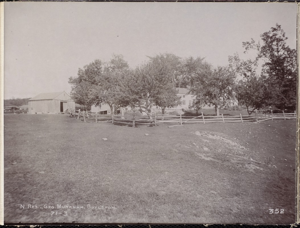 Wachusett Reservoir, George Murman's house and barns, from the west ...