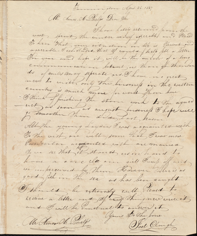 Letter from Joel Clough, Farmington, to Amos Augustus Phelps, April 26 ...