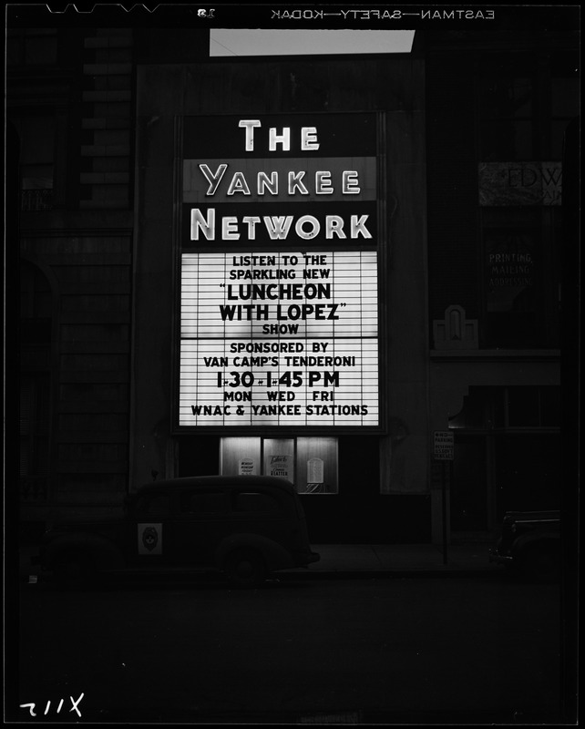 Yankee Network letter board advertising Luncheon with Lopez on WNAC ...