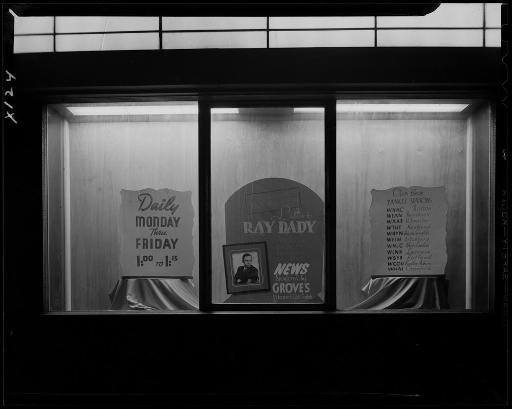 Yankee Network window display for Ray Dady on WNAC sponsored by Groves ...