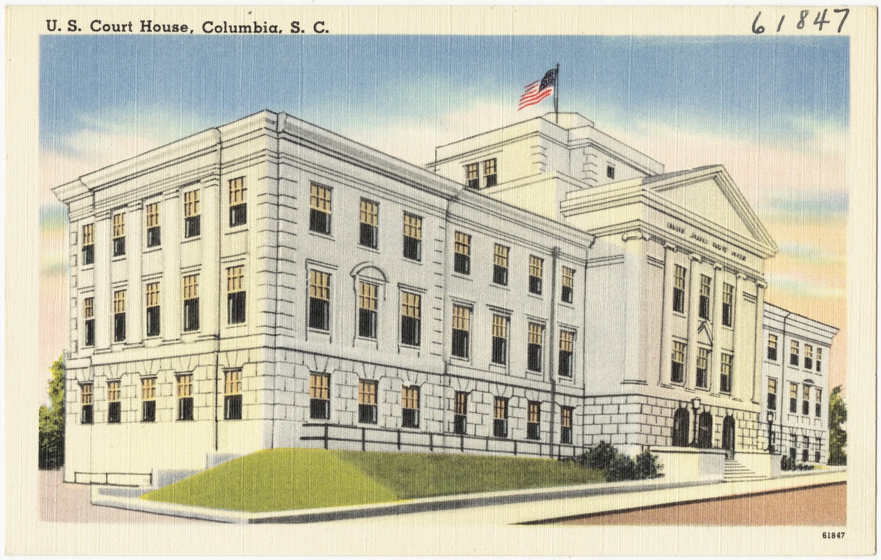 U.S. Court House, Columbia, S. C. - Digital Commonwealth