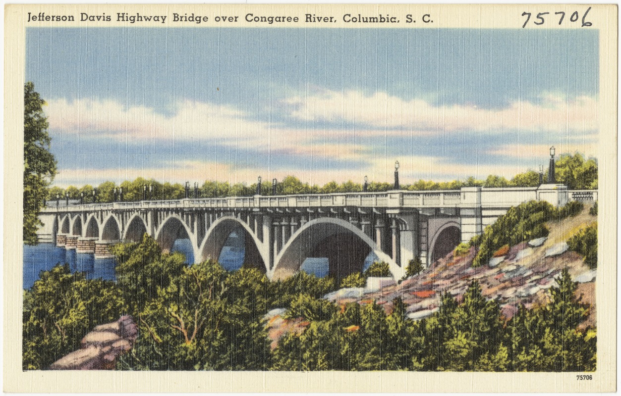Jefferson Davis Highway Bridge over Congaree River, Columbia, S. C ...